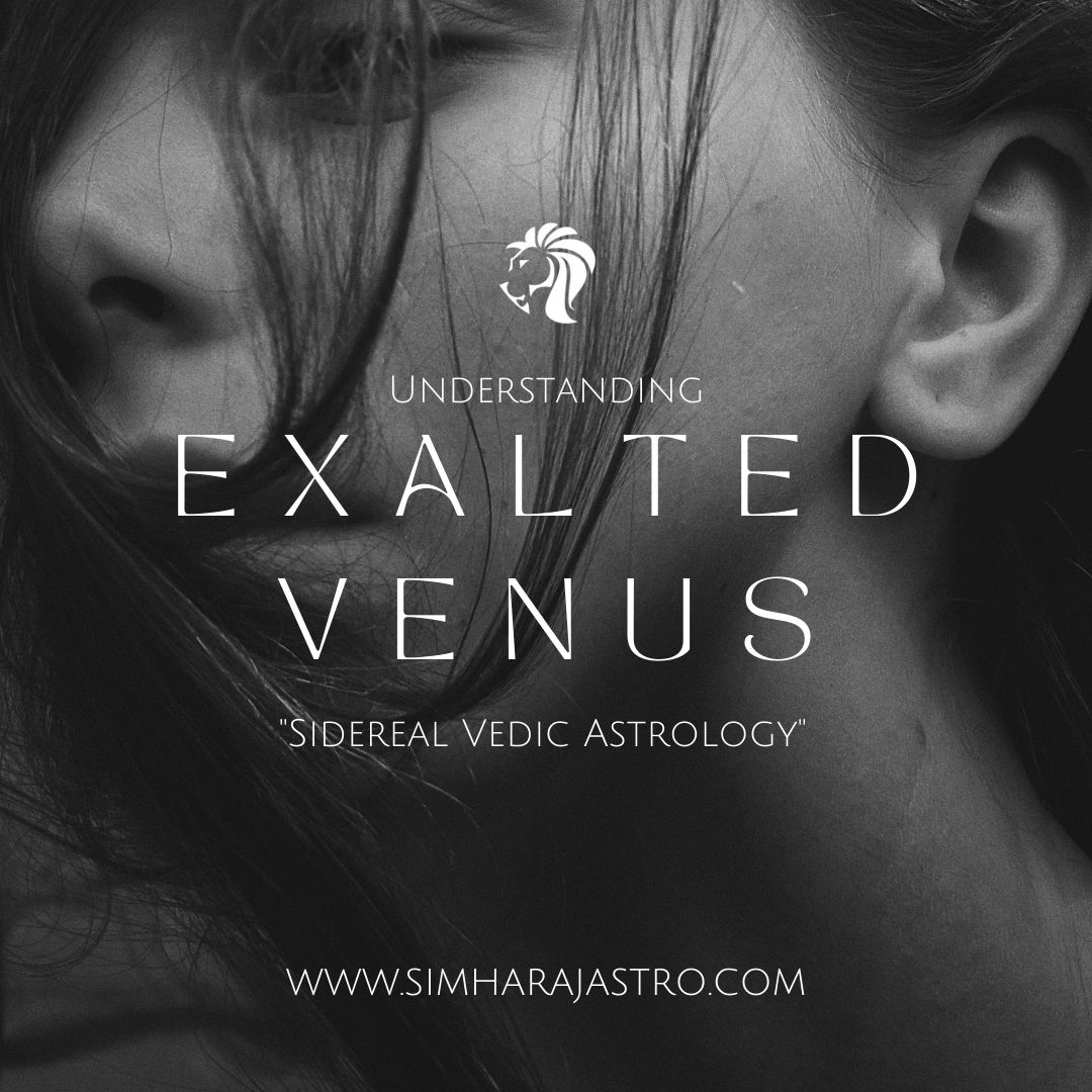 Understanding Exalted Venus